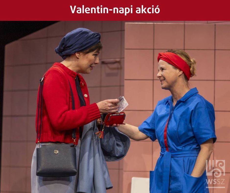 Valentin-napi kedvezmény - Weöres Sándor Színház